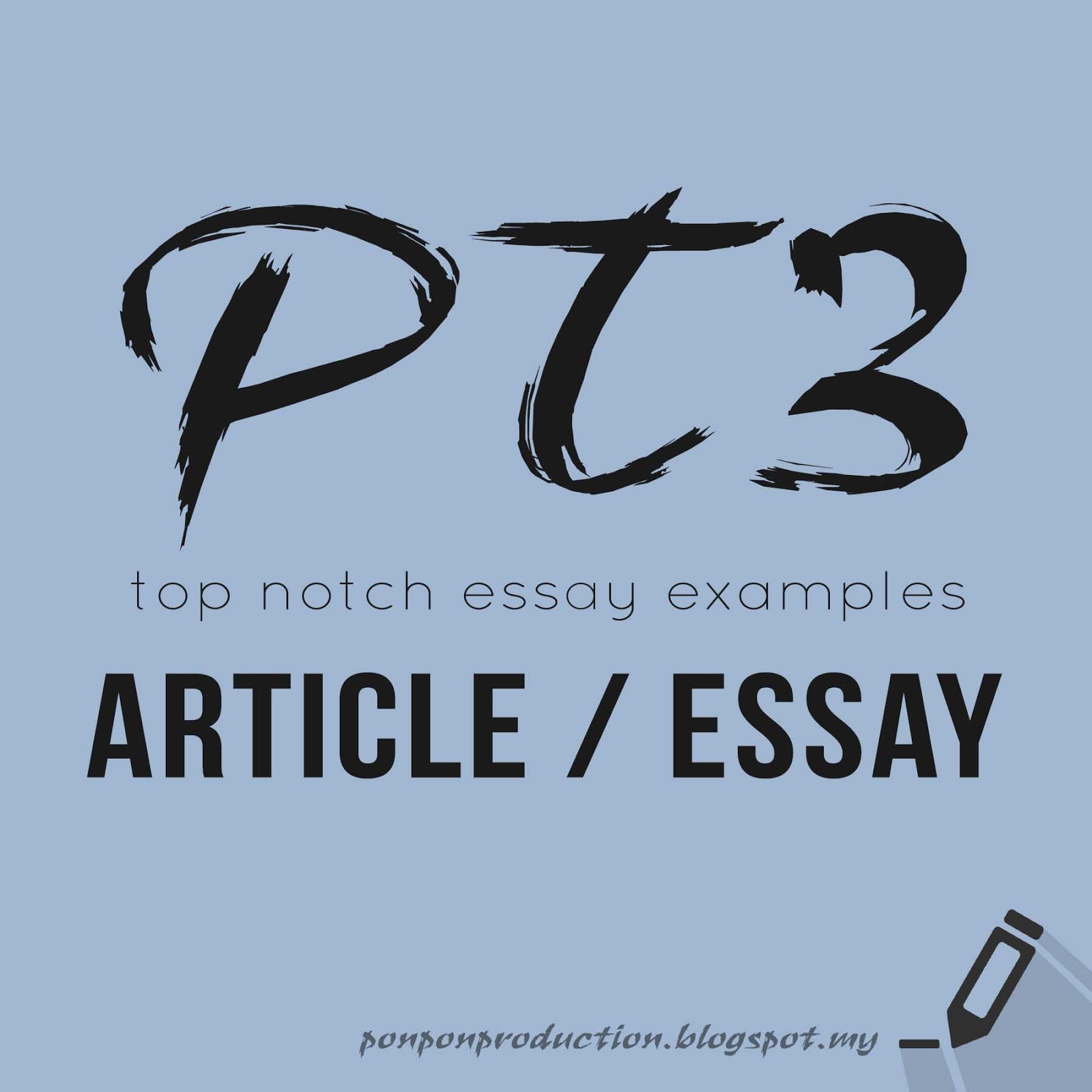 PonPonProduction PT3 English Essay Examples ponponproduction-pt3-english-essay-examples