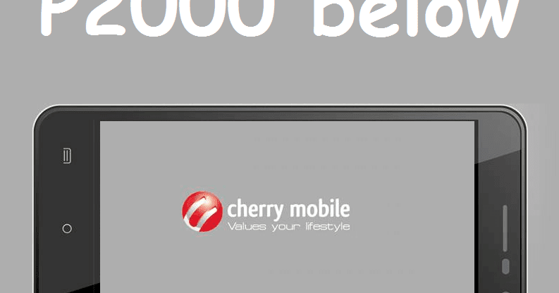 List of Cherry Mobile Phones, Price Under or Below 2000 Pesos