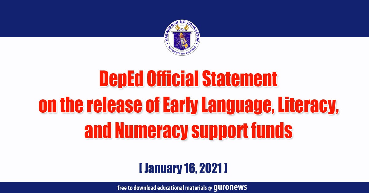 DepEd Official Statement on the release of Early Language, Literacy ...