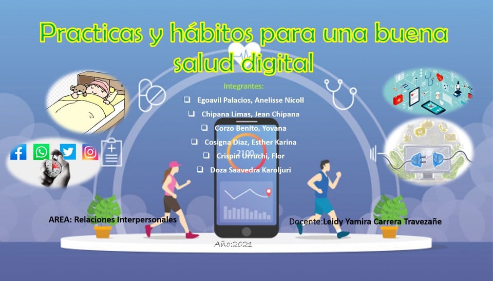 PRÁCTICAS Y HÁBITOS PARA UNA BUENA SALUD DIGITAL