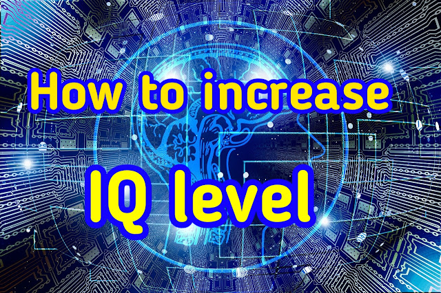How to increase IQ level