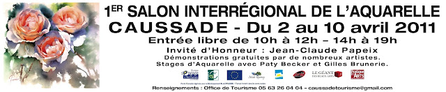 SALON INTERNATIONAL de l'AQUARELLE à CAUSSADE du 10 au 25 septembre ...