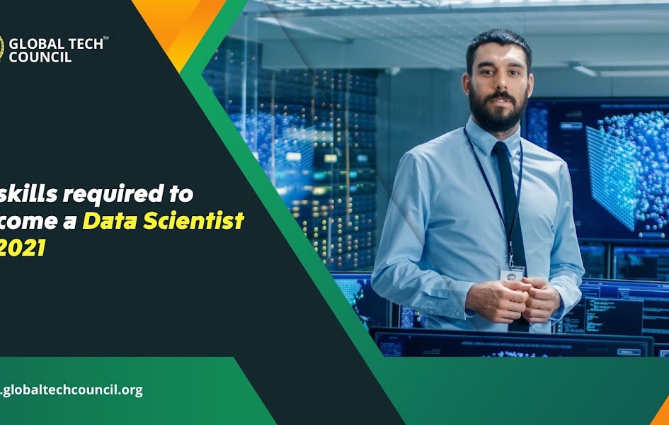 10 skills required to become a Data Scientist in 2021