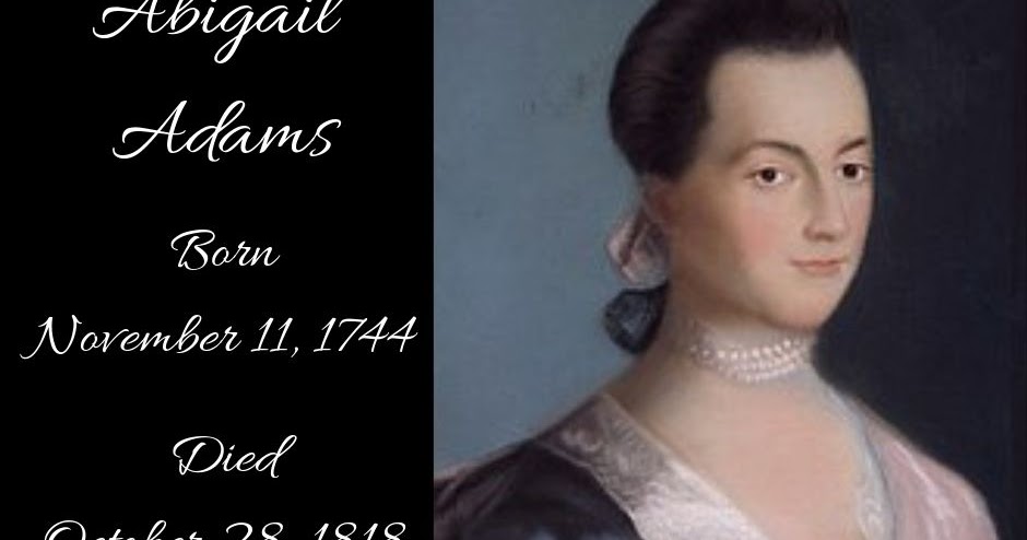 Abigail Adams: Life Before the White House