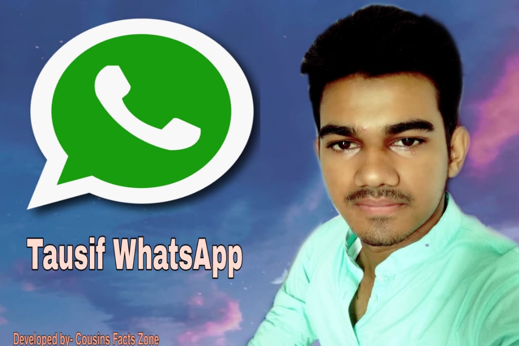 Tausif Whatsapp क्या है, कैसे Use करे Features की पूरी जानकारी
