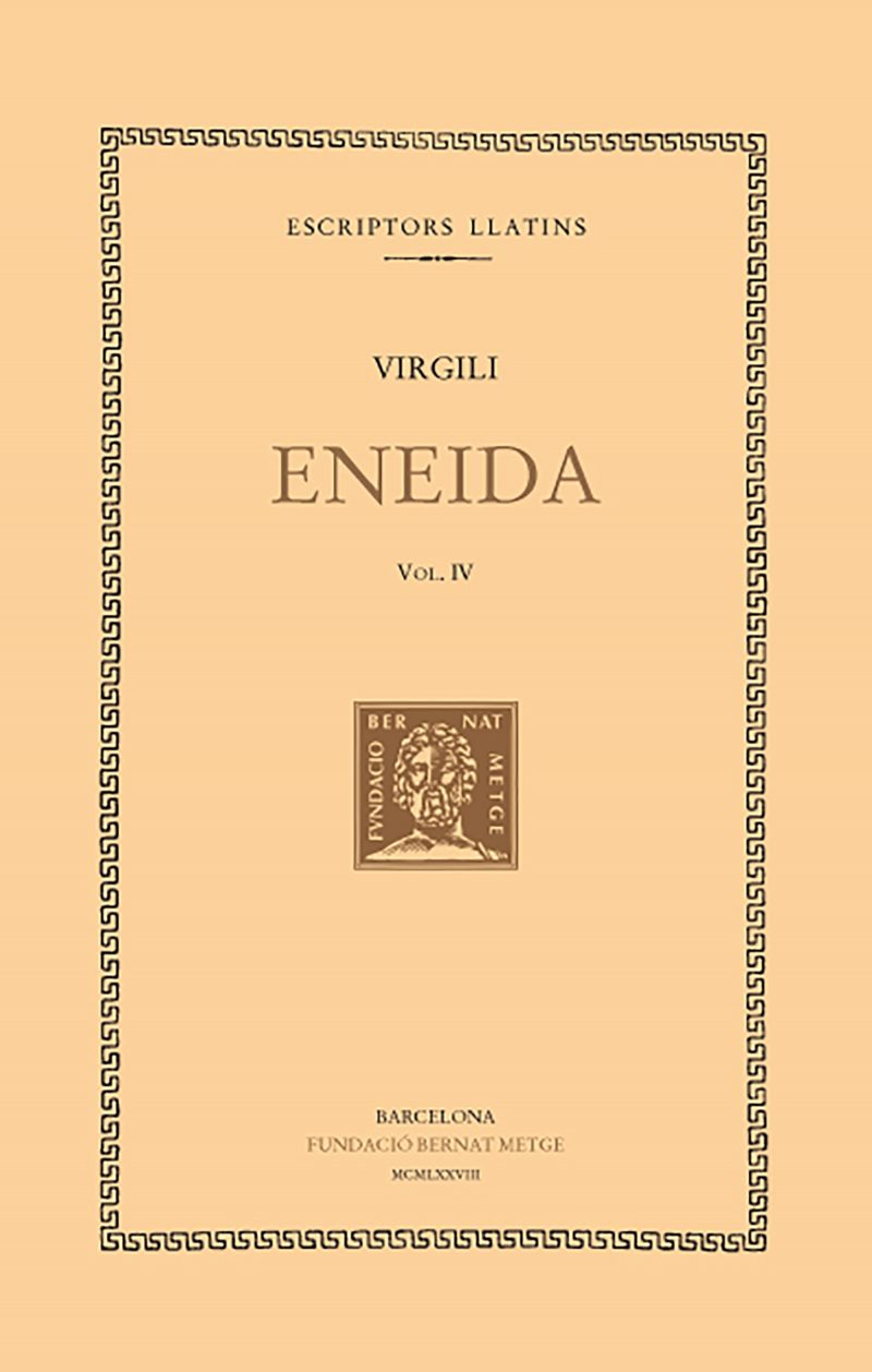 Eneida: volum IV - Virgili