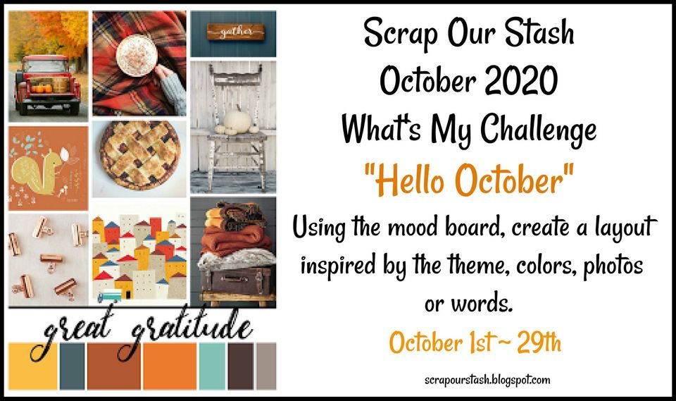 Scrap Our Stash Challenge: October "Hello October" Challenge