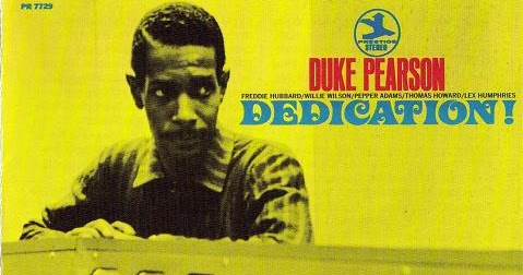 Jazz solo....o con leche: DUKE PEARSON / DEDICATION ! . 1961
