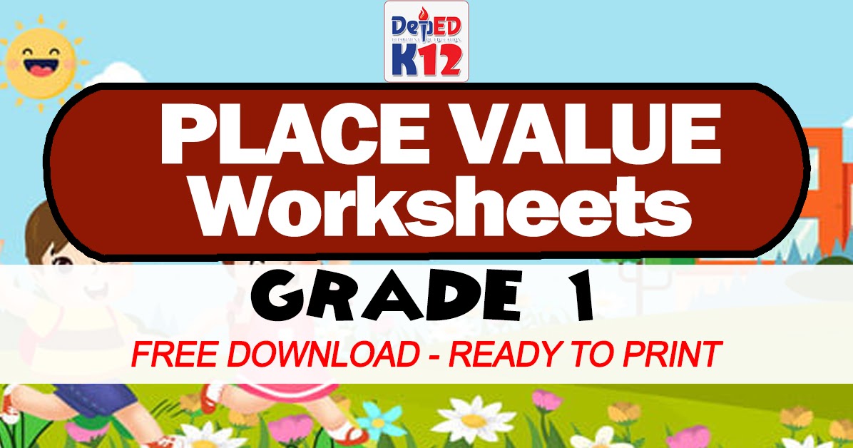 PLACE VALUE WORKSHEETS for GRADE 1 (Free Download) - DepEd Click
