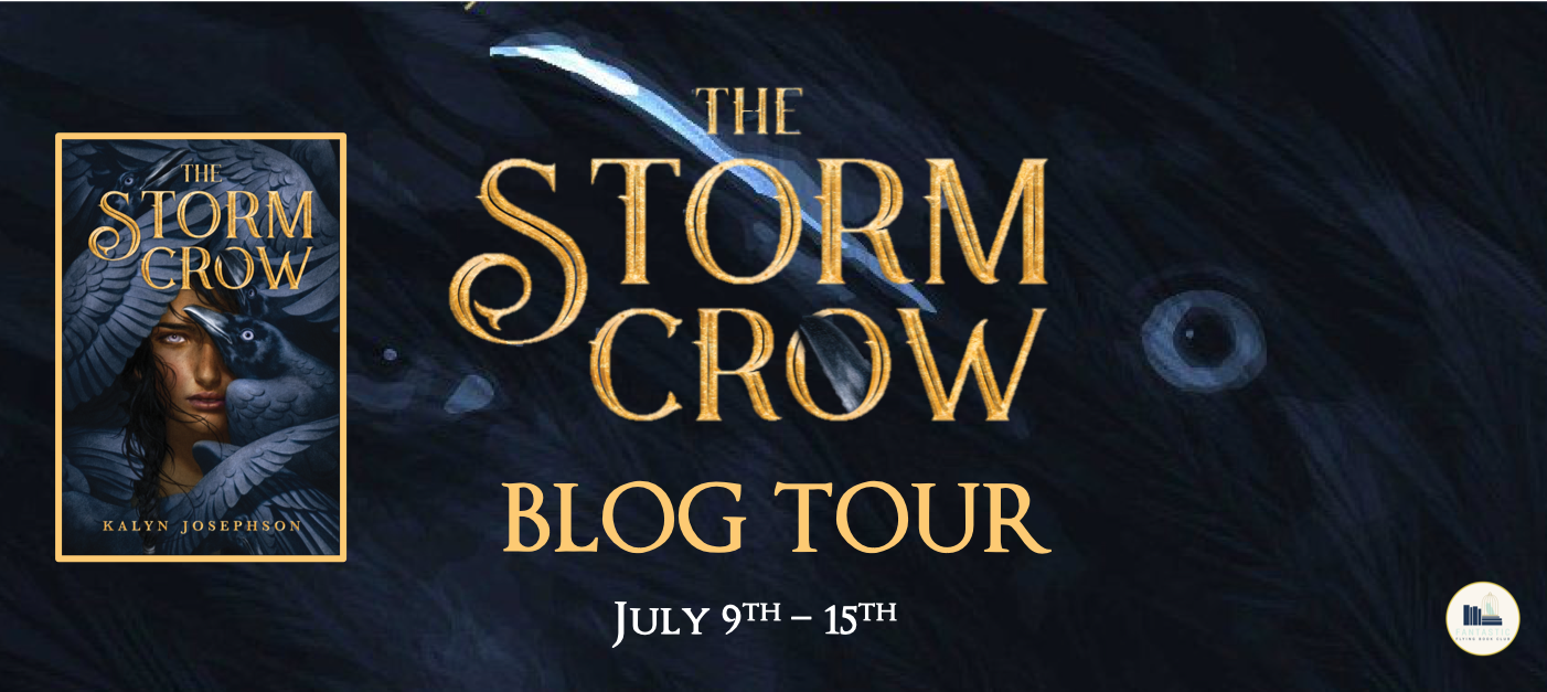 Tour Schedule: The Storm Crow (The Storm Crow #1) by Kalyn Josephson ...