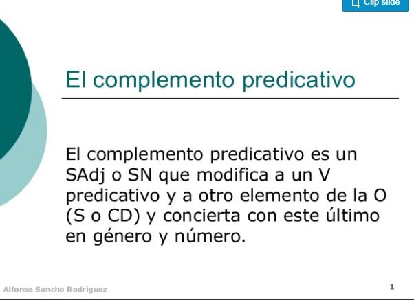 Lengua castellana y literatura: SINTAXIS: Teoría sobre el complemento predicativo