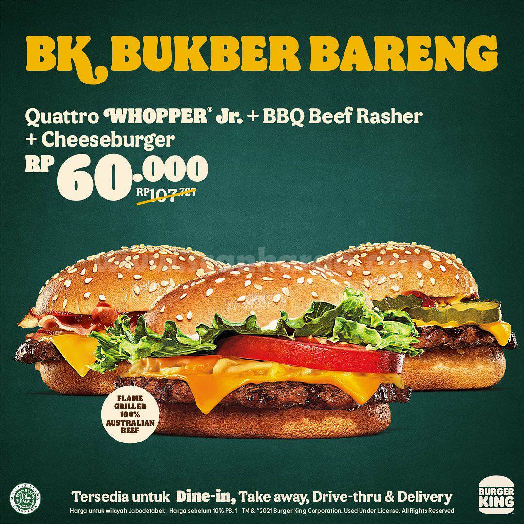 Promo BURGER KING Terbaru Paket BUKBER BARENG harga mulai Rp 60 Ribu-an ...