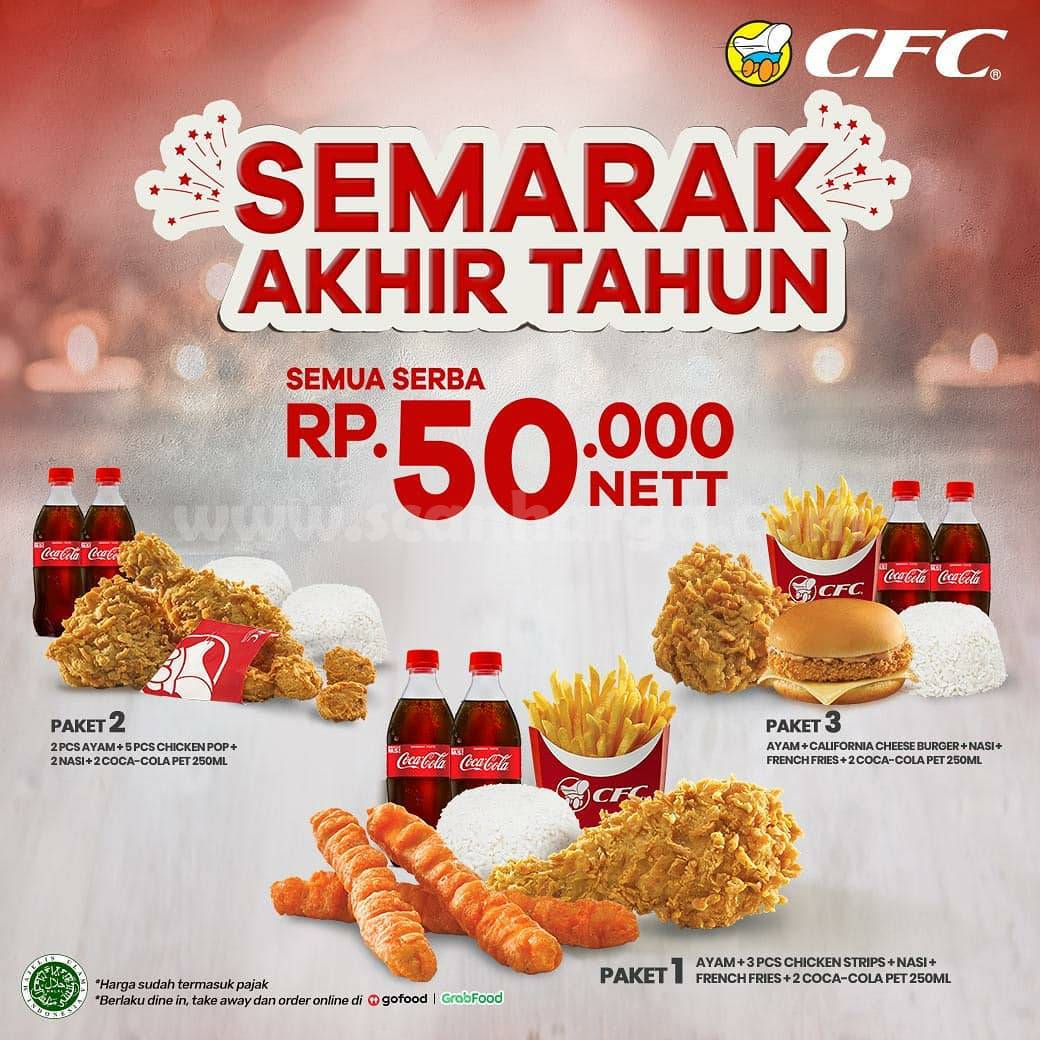CFC Promo Semarak Akhir Tahun [All Menu] SEMUA SERBA Rp 50.000 Nett | scanharga