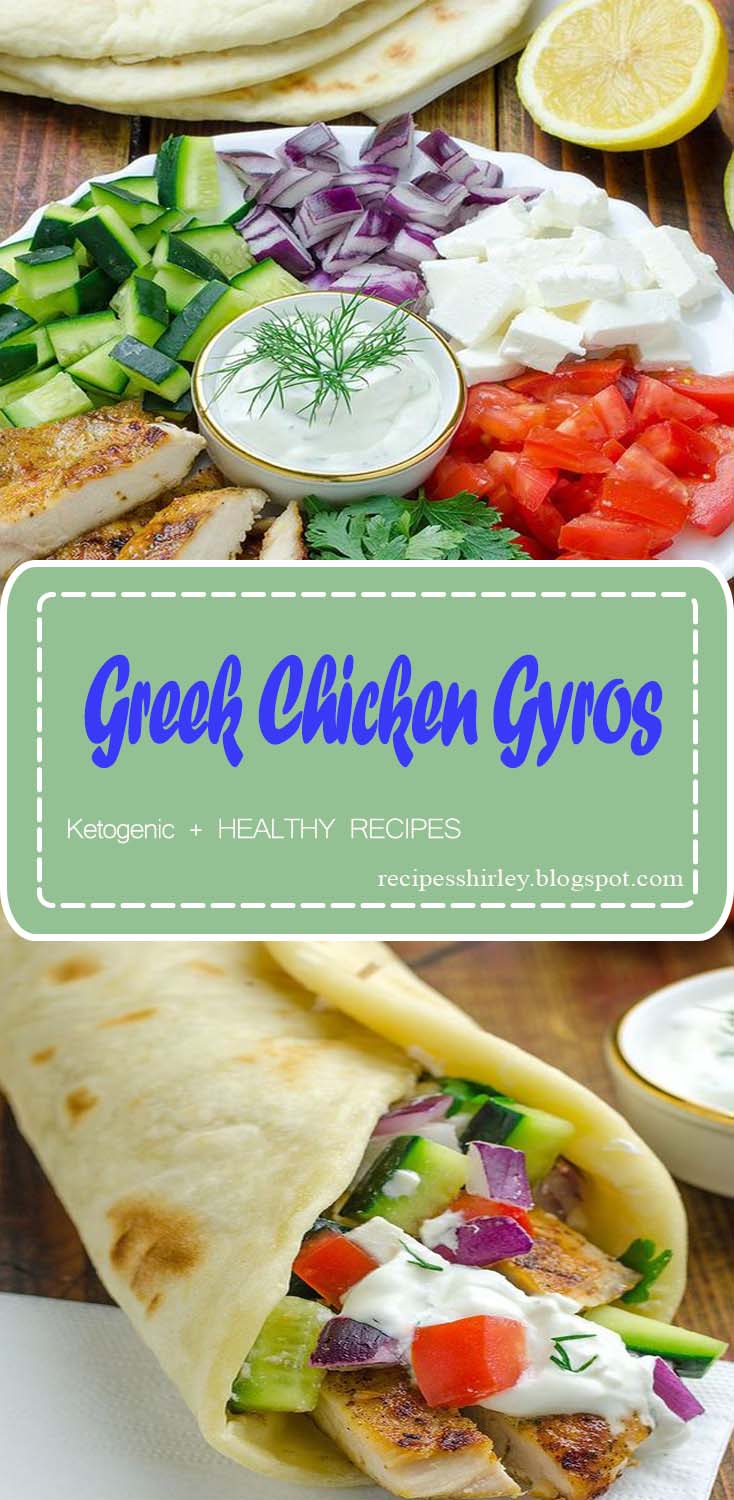Greek Chicken Gyros - Recipes Shirley