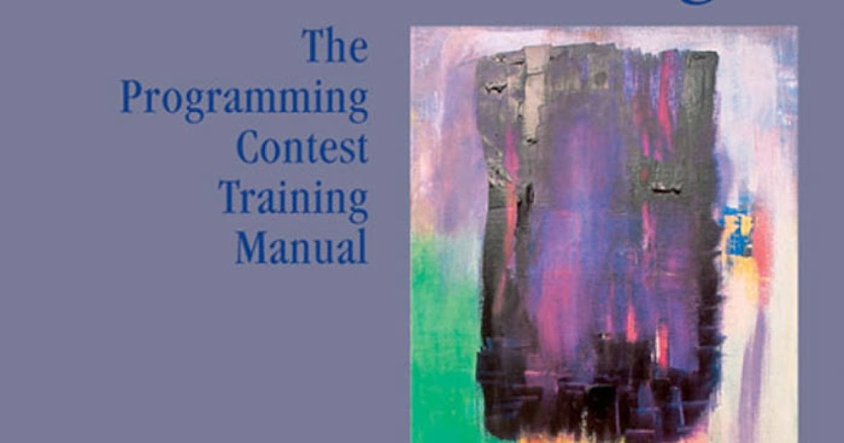 PROGRAMMING CHALLENGES (The Programming Contest Training Manual)