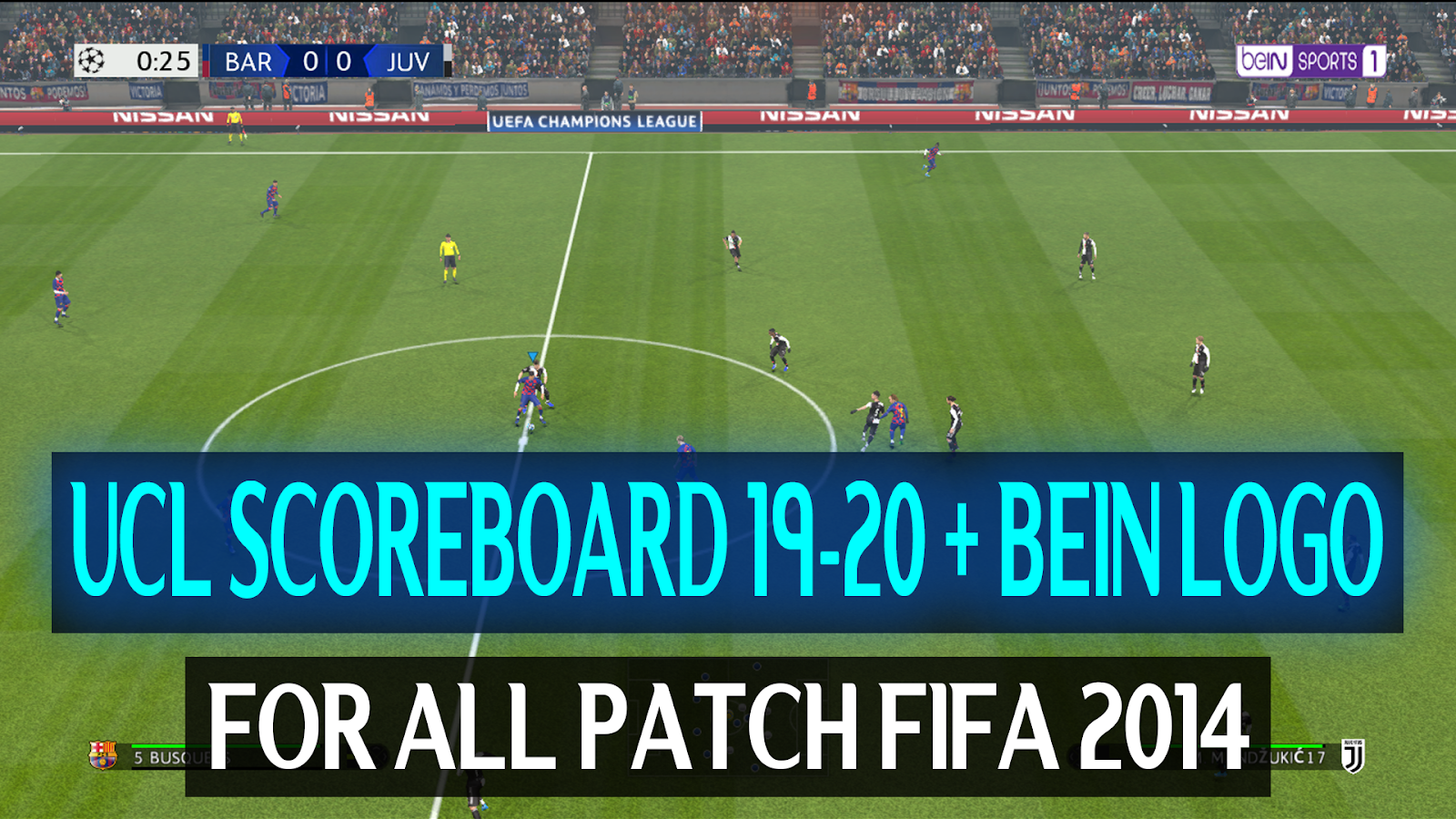 PES2017 | UCL SCOREBOARD 19-20 + BEIN LOGO BY DZPLAYZ