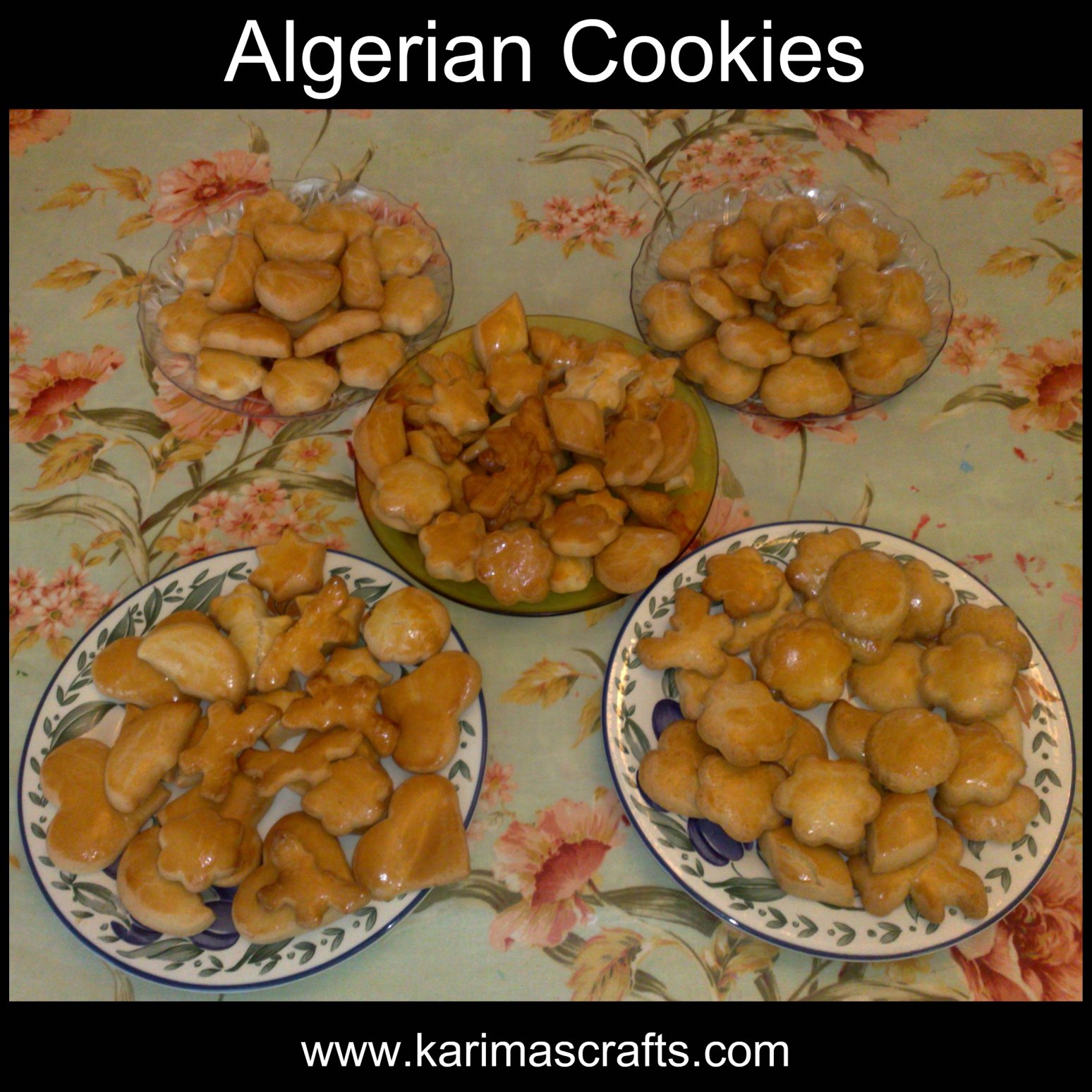 Karima's Crafts: Algerian Cookies Recipe