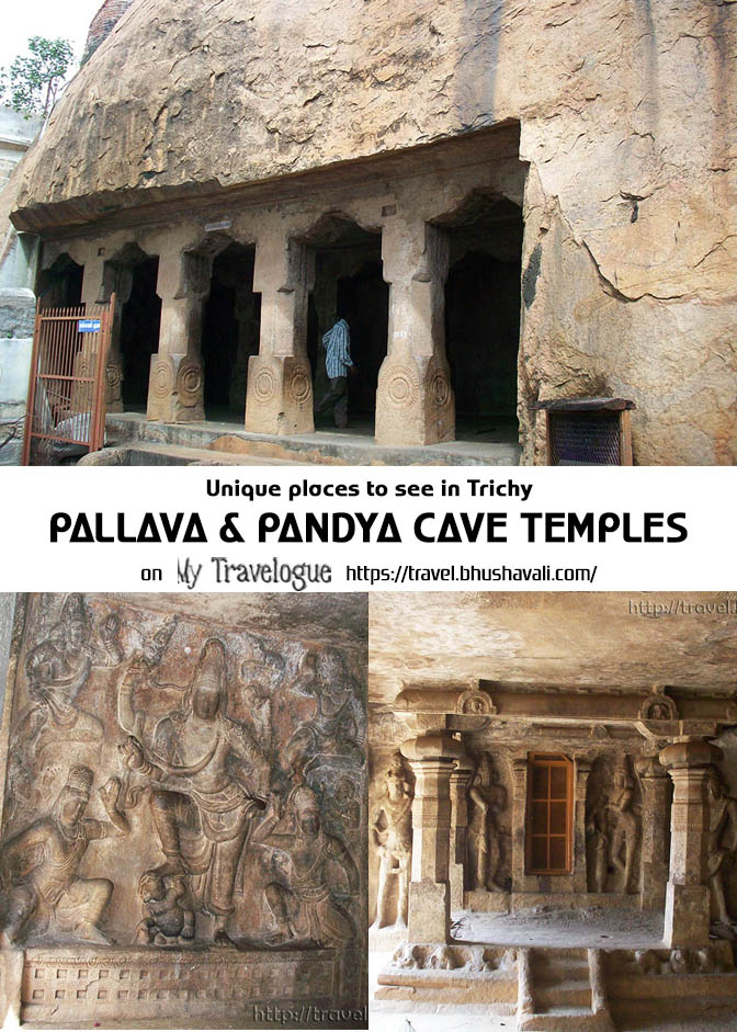 Pandya & Pallava Cave Temples (Trichy - Tamil Nadu) | My Travelogue ...