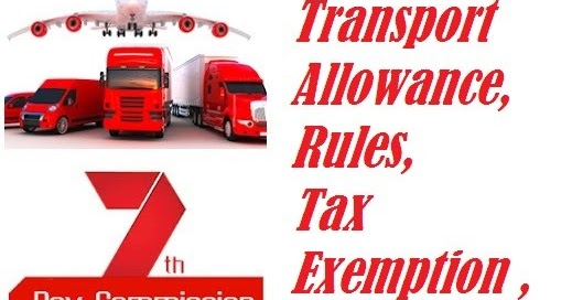 TRANSPORT ALLOWANCE RULES AND TAX EXEMPTION - Indian Railways Employees ...