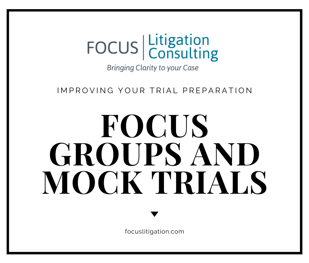 Focus Litigation Consulting: Improving Your Trial Preparation - Focus ...