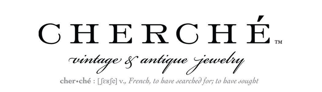 CHERCHE Vintage & Antique Jewelry