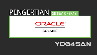 Pengertian Dan Pengenalan Mengenai Sistem Operasi - YOG4SAN Blogger