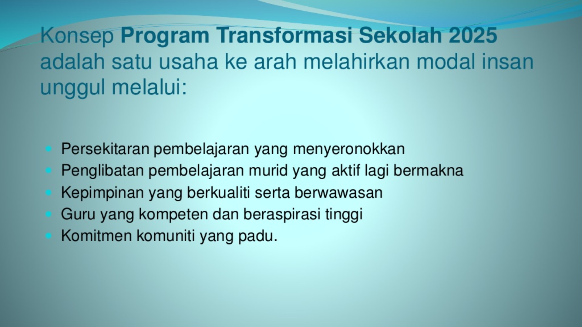 PROGRAM TRANSFORMASI SEKOLAH (TS25) SMK TAMAN SEMARAK: Latar Belakang TS25