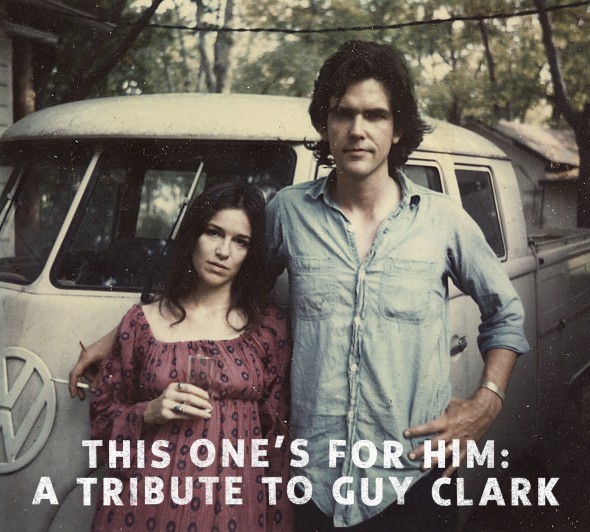 Some Diurnal Aural Awe: This One's For Him - A Tribute to Guy Clark