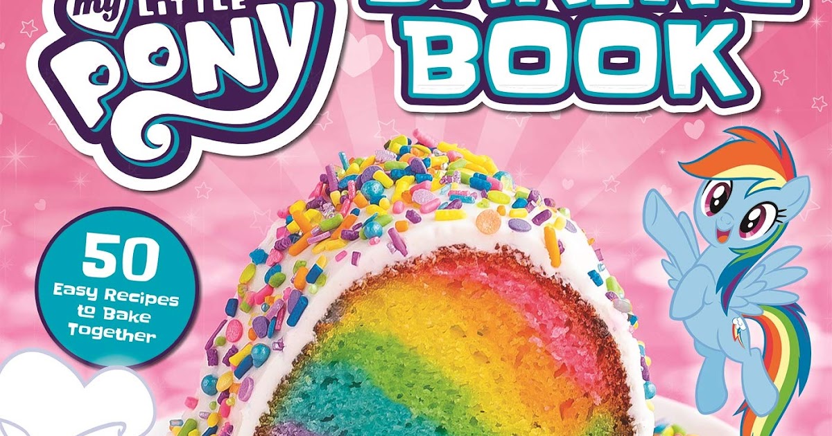 Equestria Daily - MLP Stuff!: My Little Pony: Baking Book Now Available