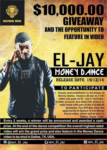 EL-Jay $10,000.00 Giveaway to do the 'Money Dance'
