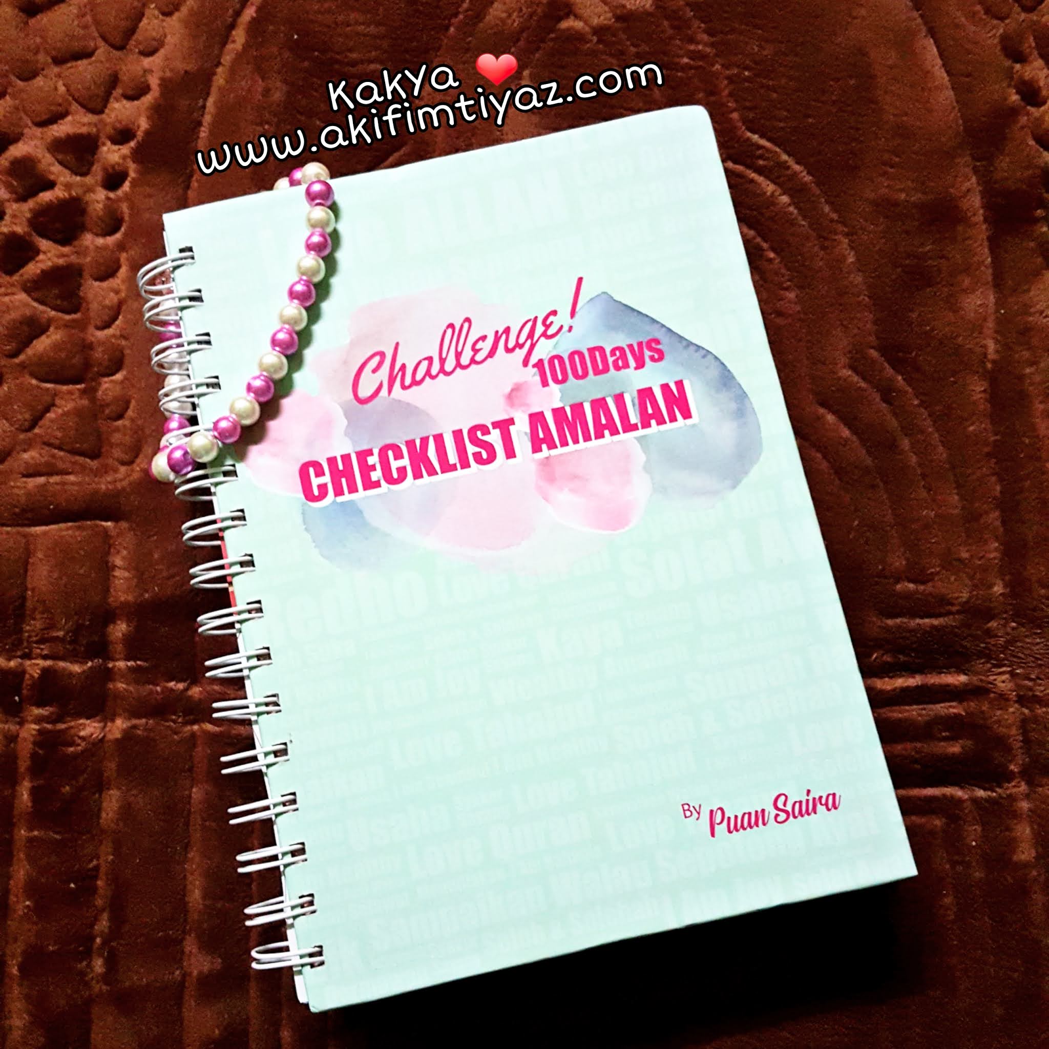 Buku Checklist Amalan 100 Hari By Puan Saira