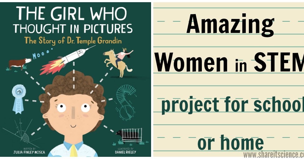 Share it! Science : The Girl Who Thought in Pictures: Amazing Women in ...