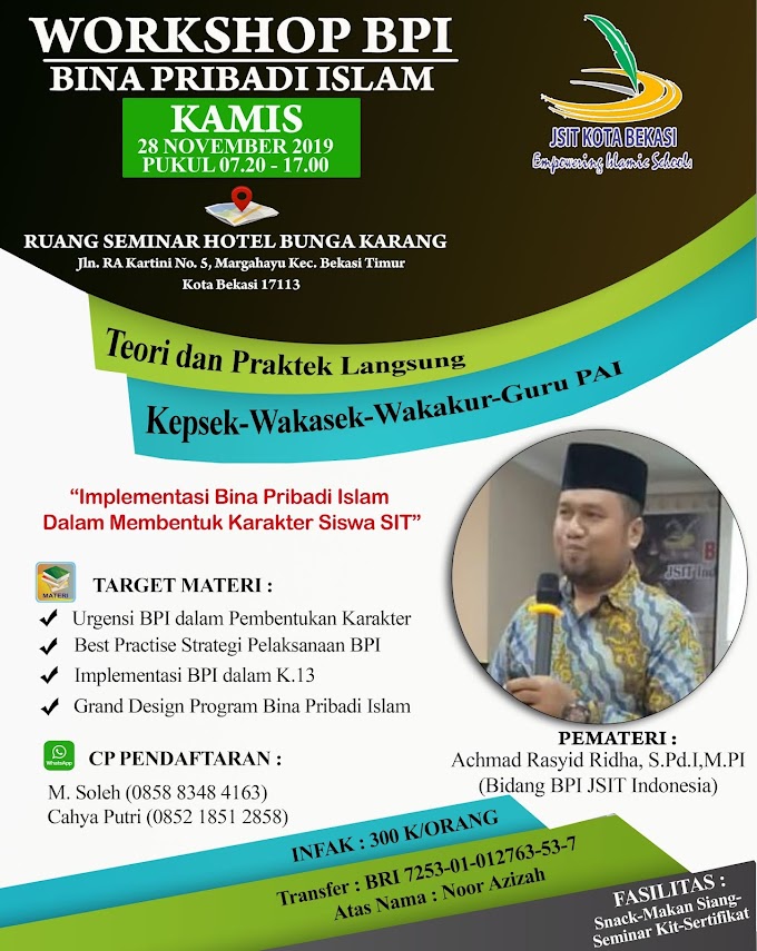 IKUTILAH! Workshop Bina Pribadi Islam JSIT Kota Bekasi