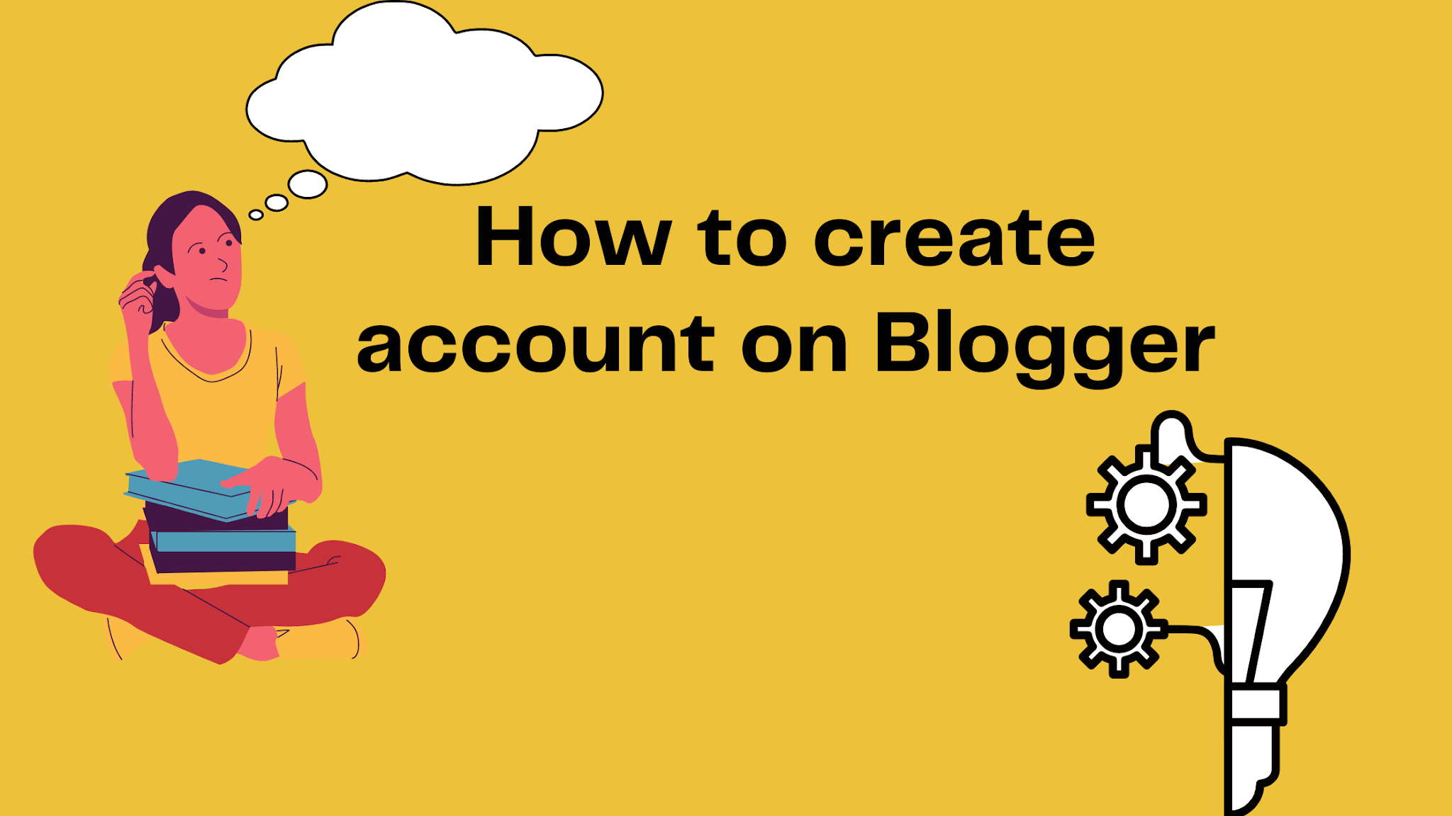 create account in blogger | how to sign up a blogger account | blogger ...
