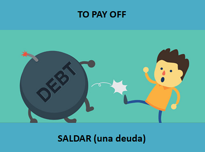 El Clemente Inglés: MIÉRCOLES - PHRASAL VERBS ("To pay off”)