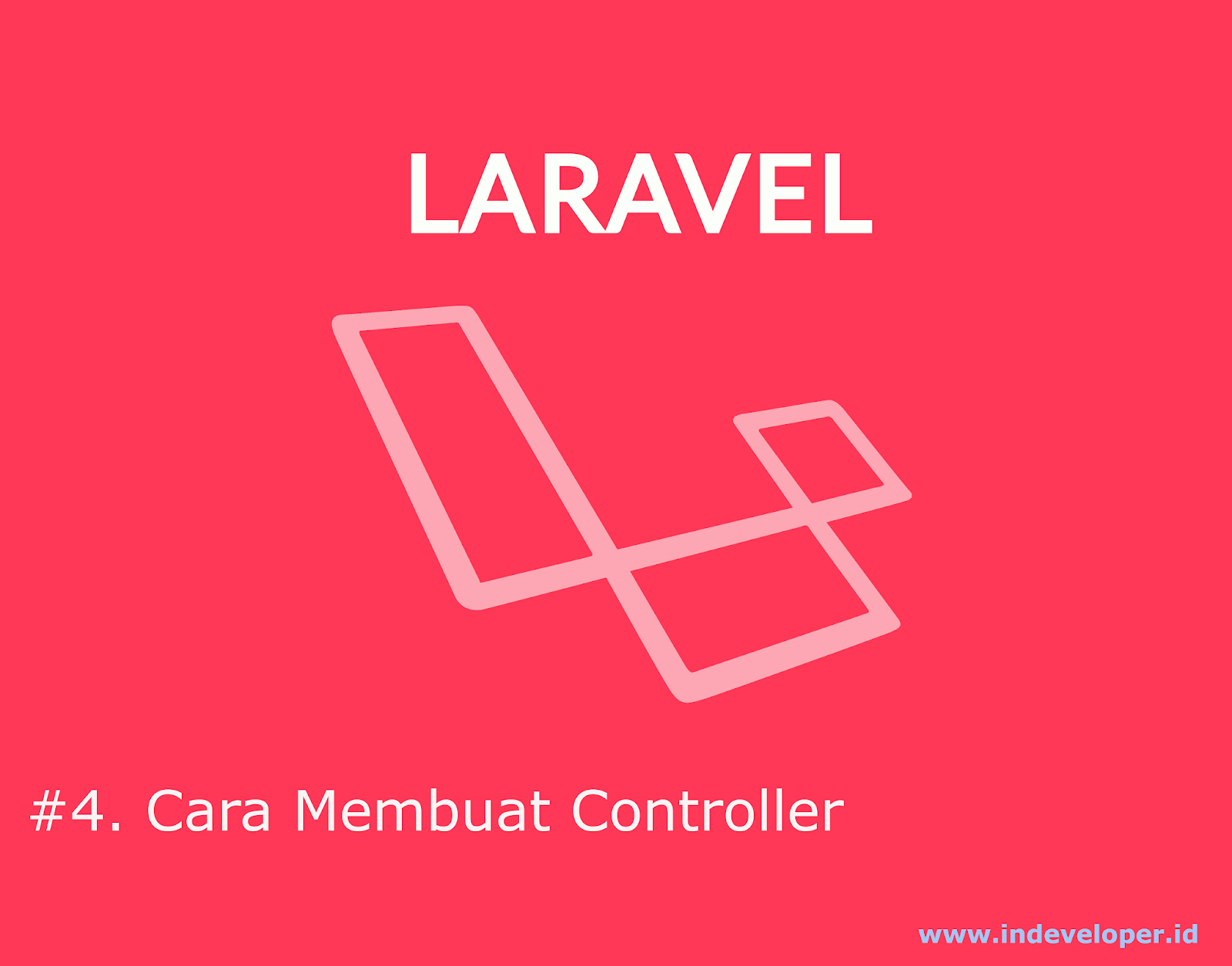 Tutorial Laravel Cara Membuat Controller 4