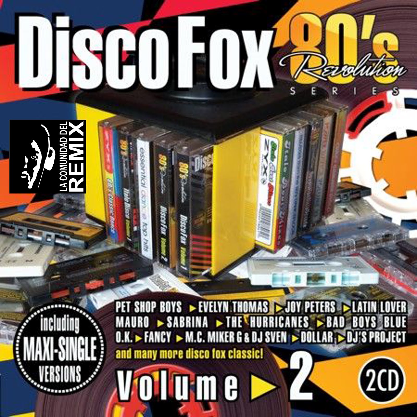 La Comunidad Del Remix: Disco Fox 80's Revolution Vol 2 - Dj Kram