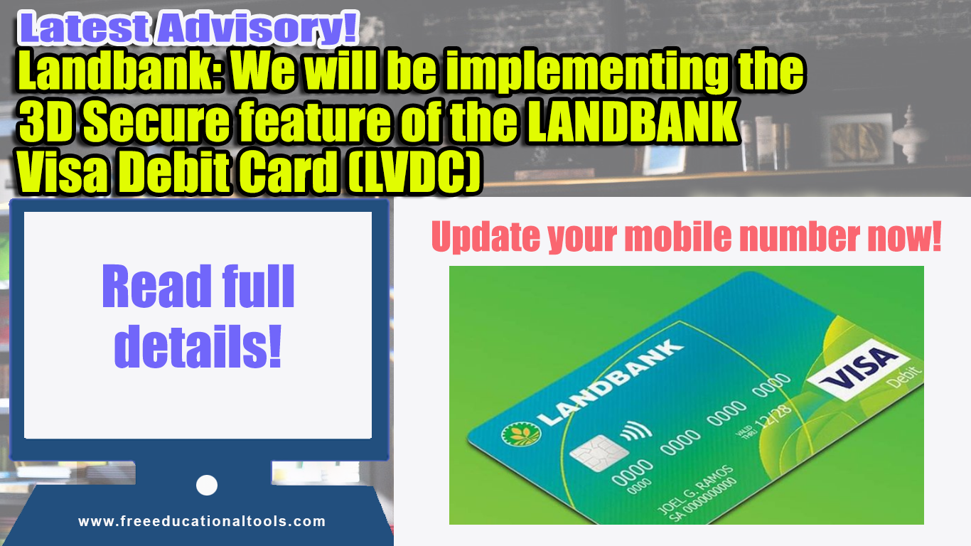 LandBank will implement 3D Secure feature of Visa Debit Card (LVDC ...