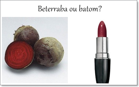 Lú Chique: "Batom" natural