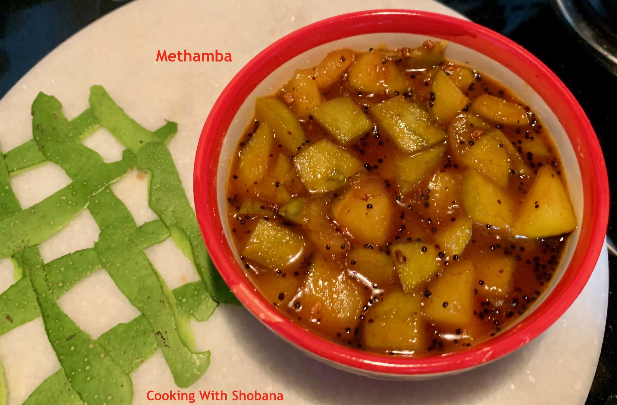 Cooking With Shobana : METHAMBA