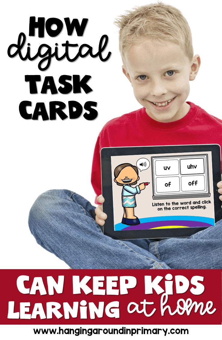 How Digital Task Cards Can Keep Kids Learning At Home | Hanging Around ...
