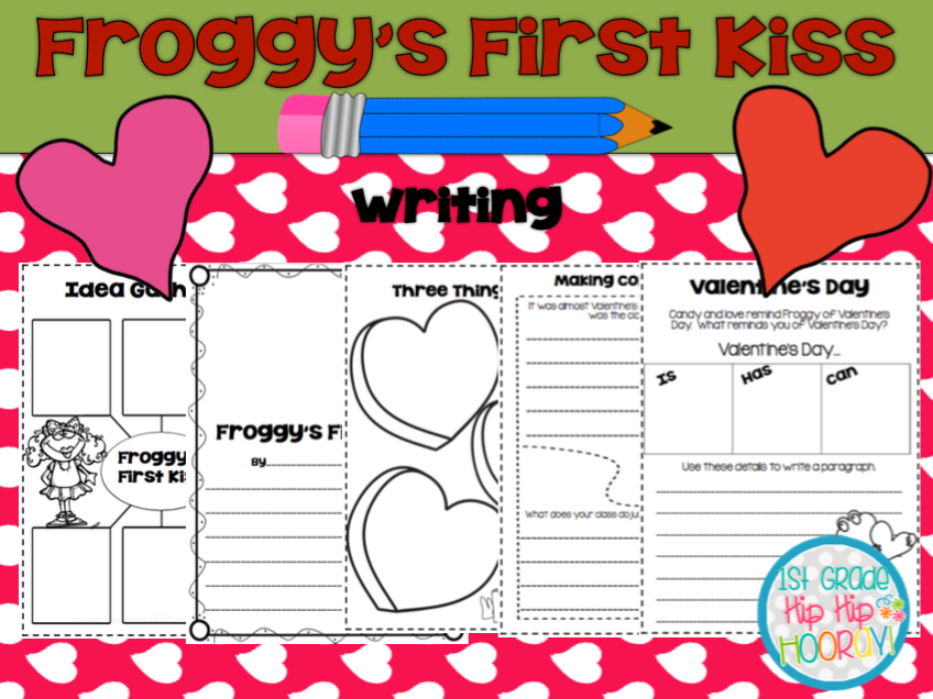 1st Grade Hip Hip Hooray!: Froggy's First Kiss....Literacy Activities ...