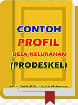 Contoh Profil Desa dan Kelurahan (Prodeskel) Terbaru | FORMAT ...
