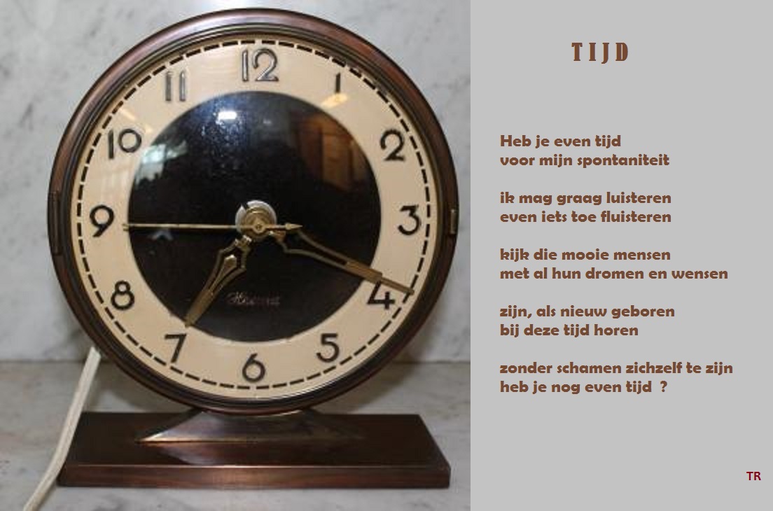Trees Rozendal's werk: gedicht : TIJD