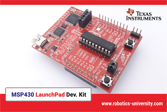 MSP430 LaunchPad Development Kit | Robotics University