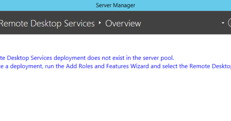Animus Prime: RDS 2012 R2 - Server Manager Won't Show RDS Deployment