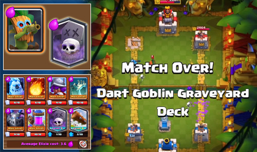 Kombinasi Deck Cepat Dart Goblin Graveyard Clash Royale - Cara Jelajah ...
