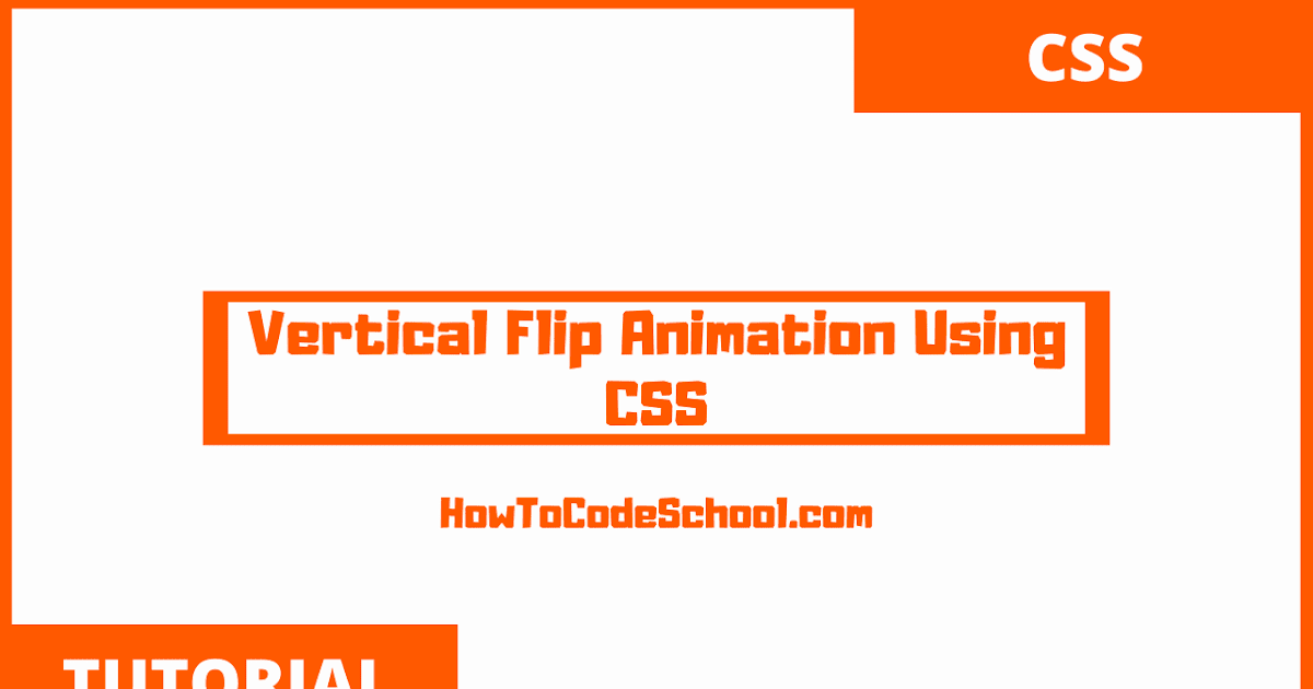 Vertical Flip Animation Using Css