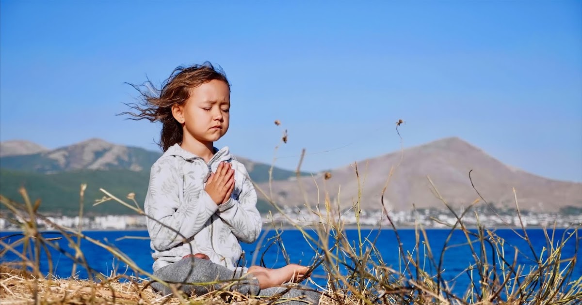 5 Meditation Guidelines to Help Kids Practice Mindfulness - Guide for ...