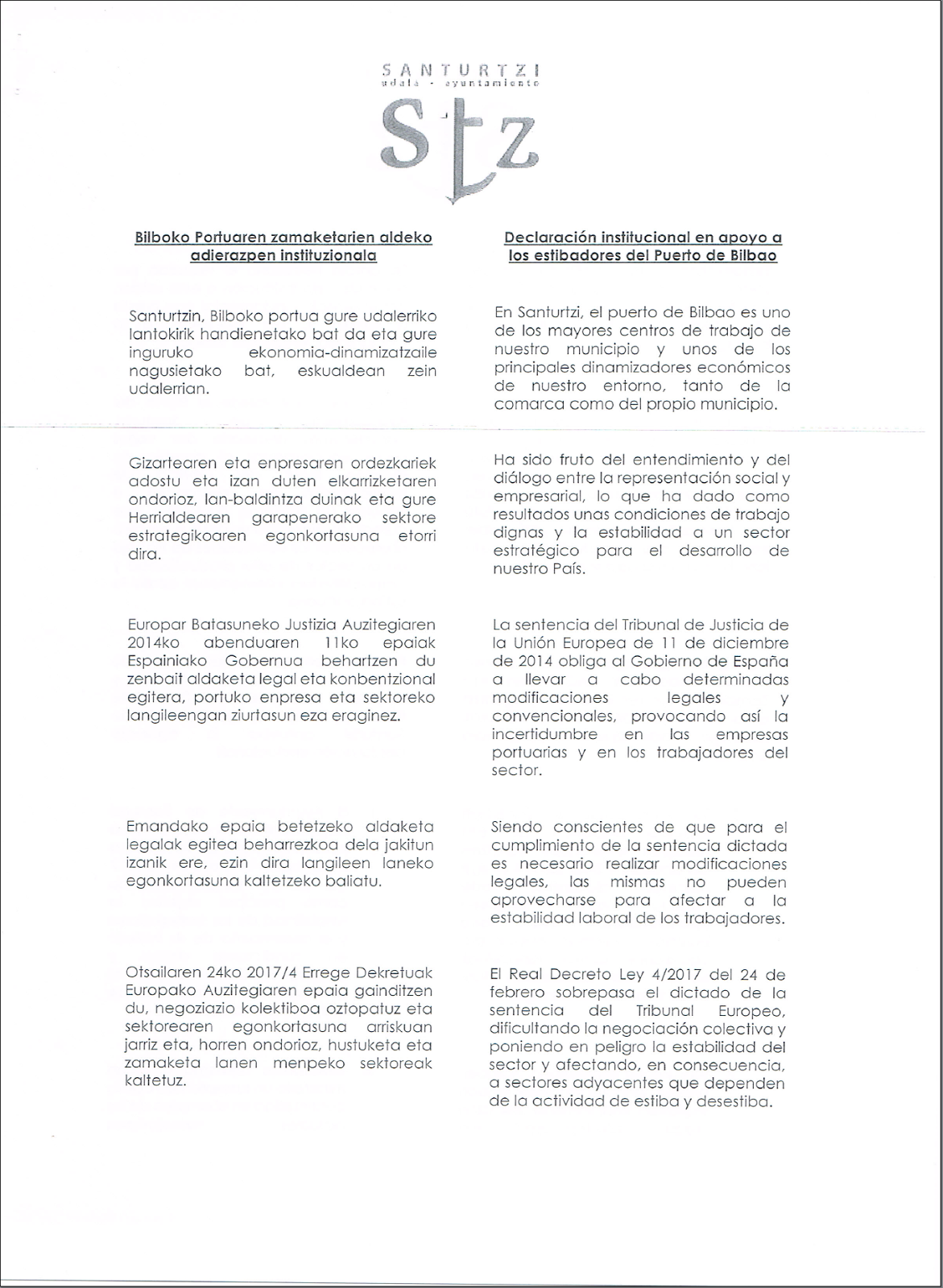 El Ayuntamiento de Santurtzi apoya a los estibadores del Puerto de ... El Ayuntamiento de Santurtzi apoya a los estibadores del Puerto de ...